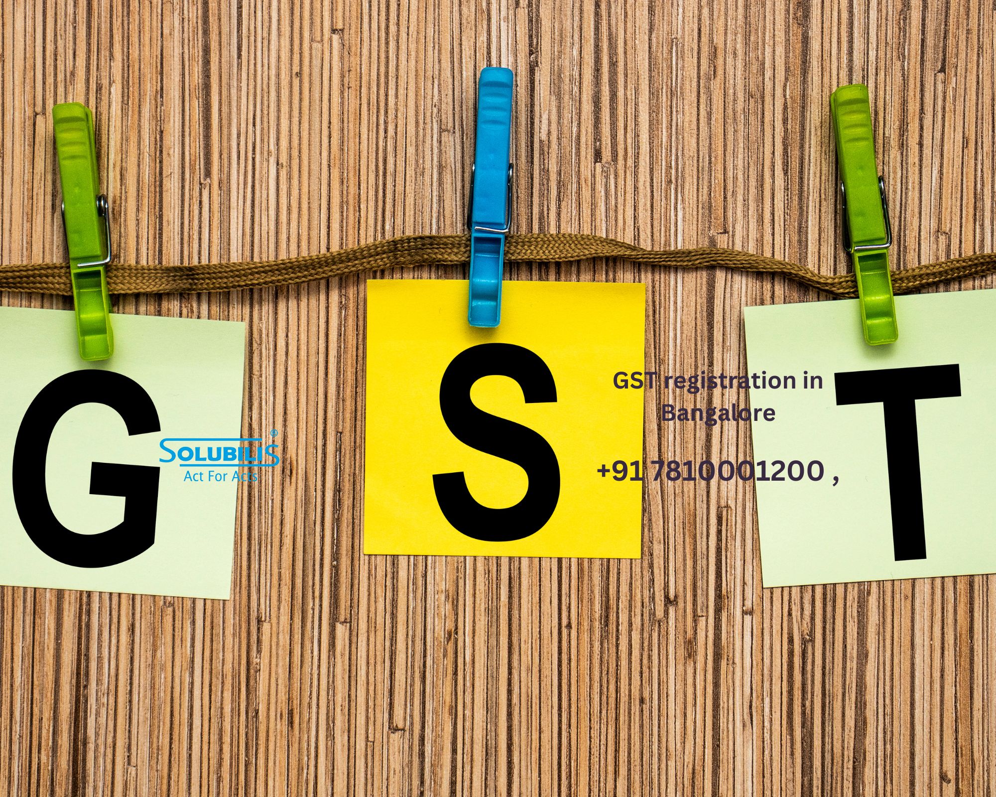 GST registration in Bangalore - SOLUBILIS CORPORATE SERVICES GST registration in Bangalore - SOLUBILIS CORPORATE SERVICES